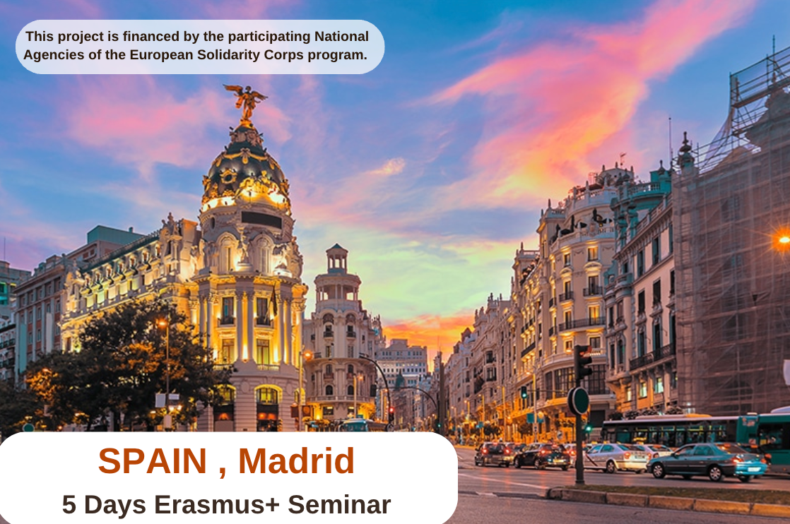 Spain , Madrid : 5 Days Erasmus+ Seminar - Europingram